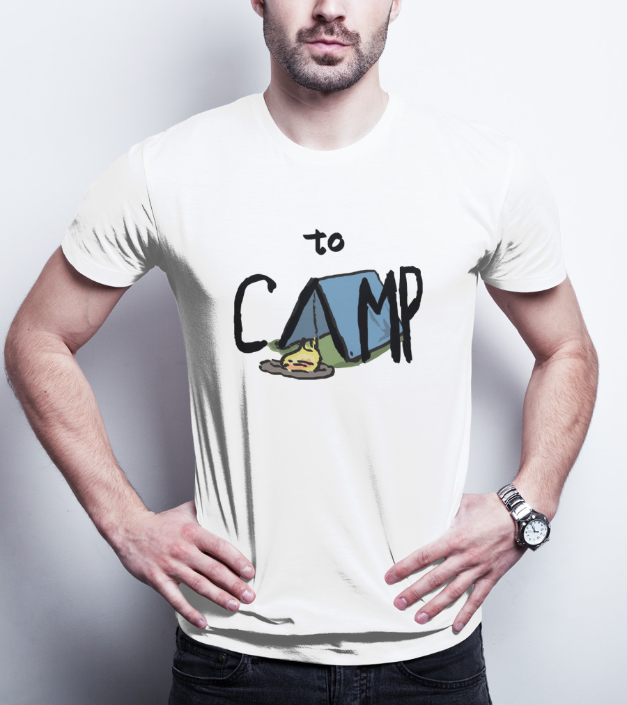 To Camp With Tent And Campfire T-Shirt
