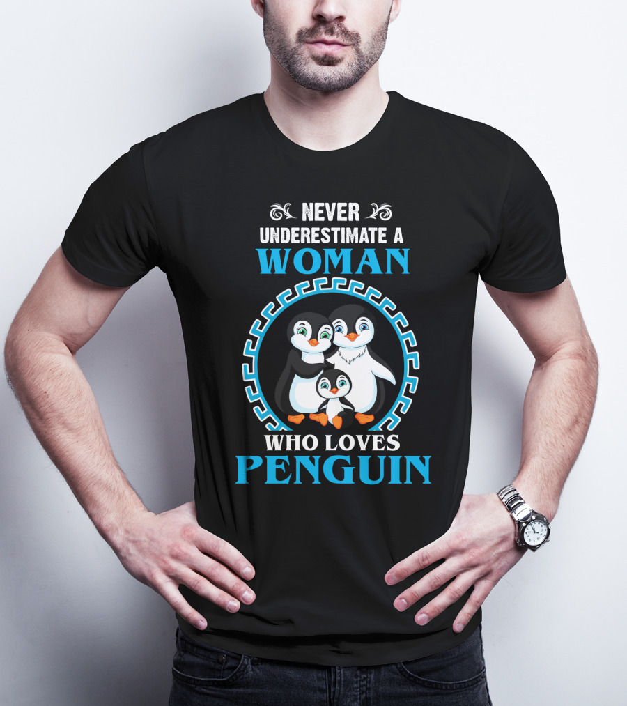 Never Underestimate A Woman Who Loves Penguin Family Inside Circular T-Shirt