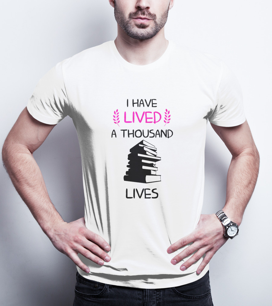 I Have Lived A Thousand Lives With Book Stack T-Shirt