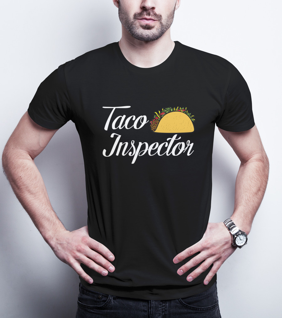 Taco Inspector Fun Foodie T-Shirt With Taco T-Shirt