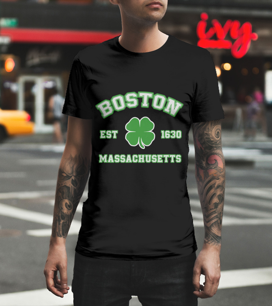 Boston Massachusetts Est 1630 Shamrock St. Patrick's Day Irish T-Shirt