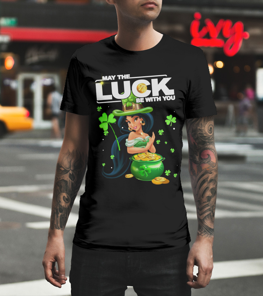 May The Luck Be With You Jasmine St. Patrick's Day Fortune T-Shirt