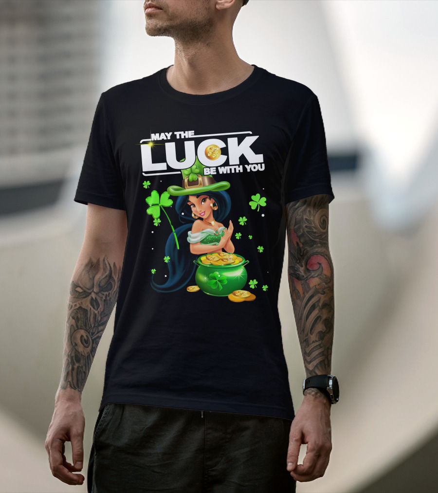 May The Luck Be With You Jasmine St. Patrick's Day Fortune T-Shirt