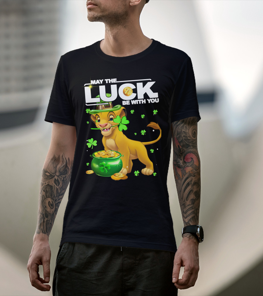 MAY THE LUCK BE WITH YOU Simba Luck T-Shirt