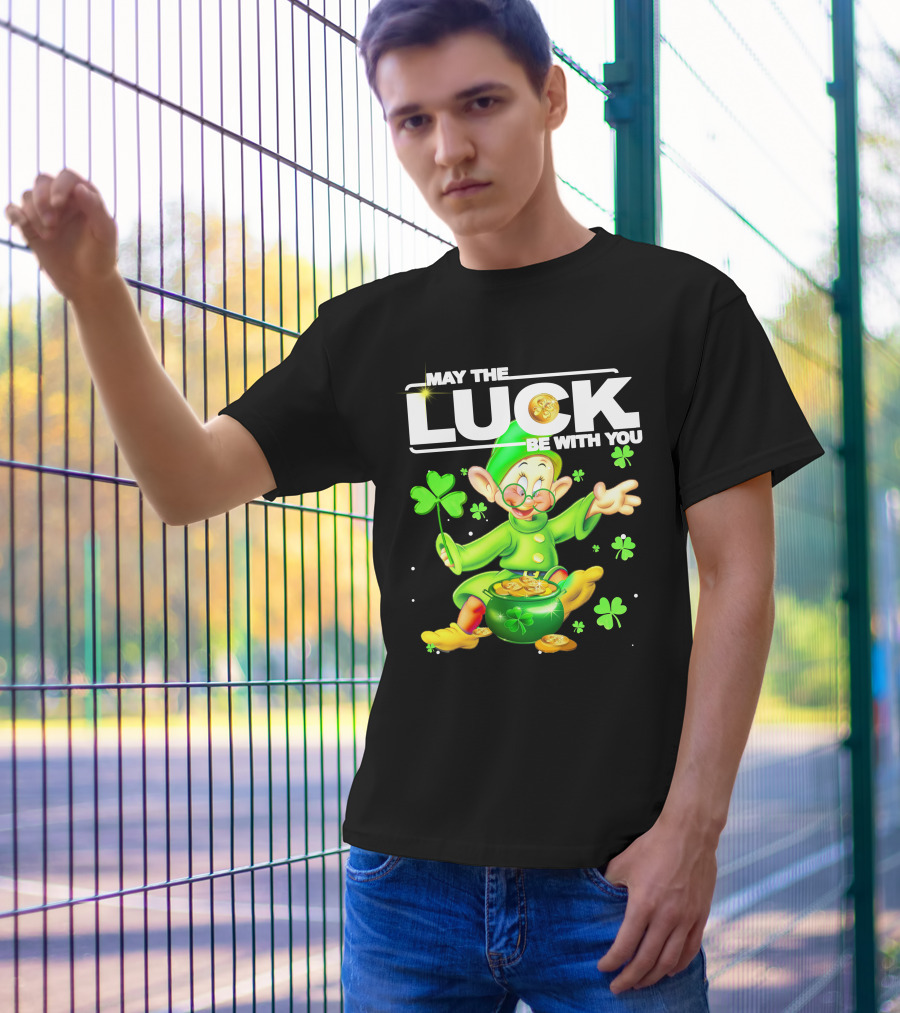MAY THE LUCK BE WITH YOU Green Leprechaun With Gold Coins And Shamrocks T-Shirt