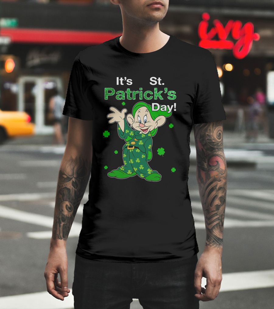 It's St. Patrick's Day Dopey T-Shirt