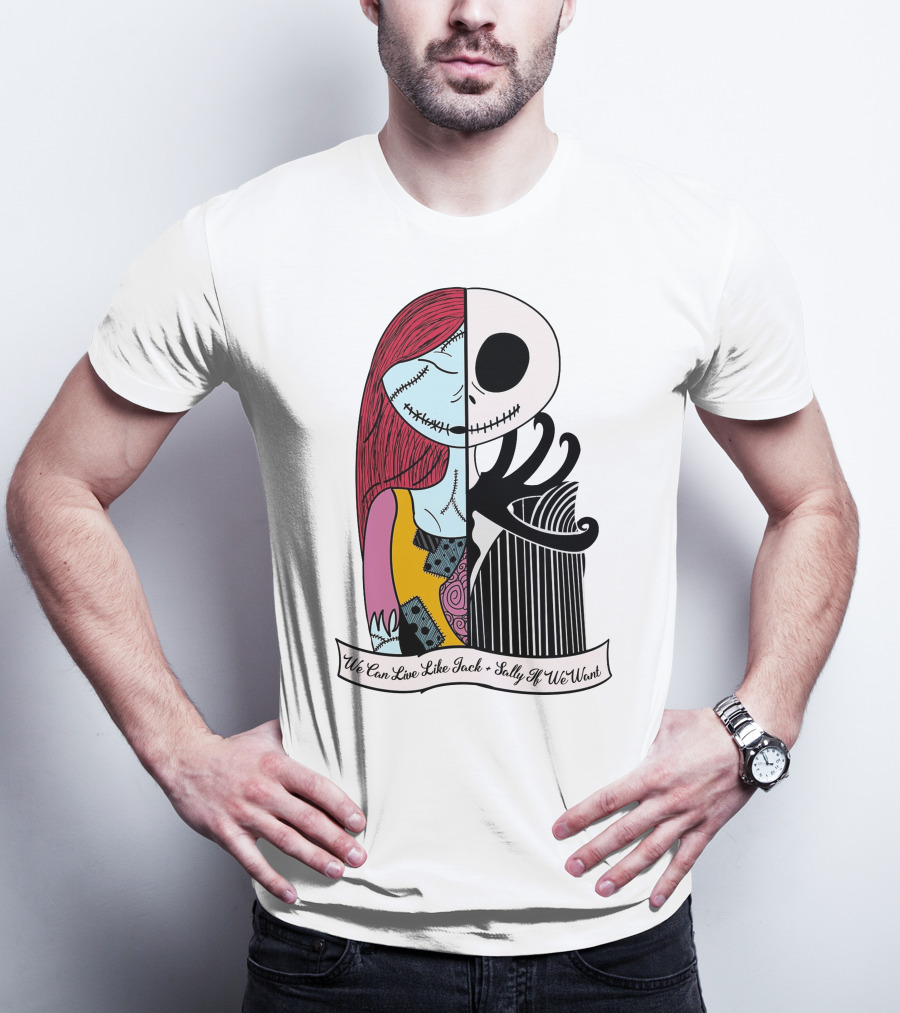 Jack Skellington And Sally Blink 182 We Can Live Like Jack Sally If We Want T-Shirt