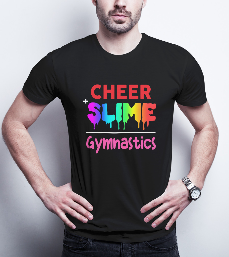 CHEER + SLIME GYMNASTICS T-Shirt