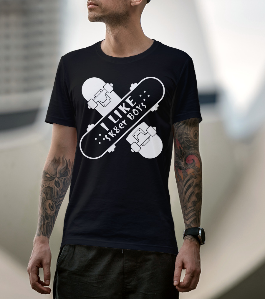 I Like Sk8er Boys T-Shirt