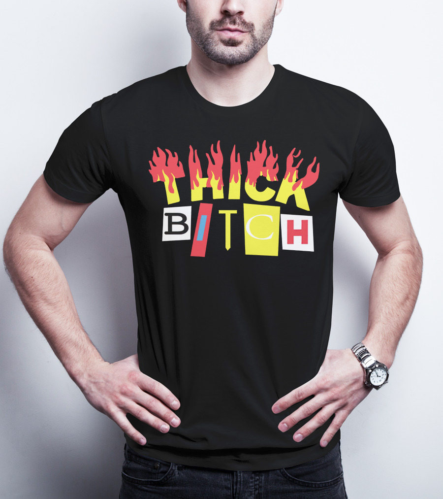 THICK BITCH Bebe Rexha Merch T-Shirt