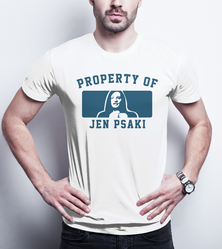 Property Of Jen Psaki T-Shirt