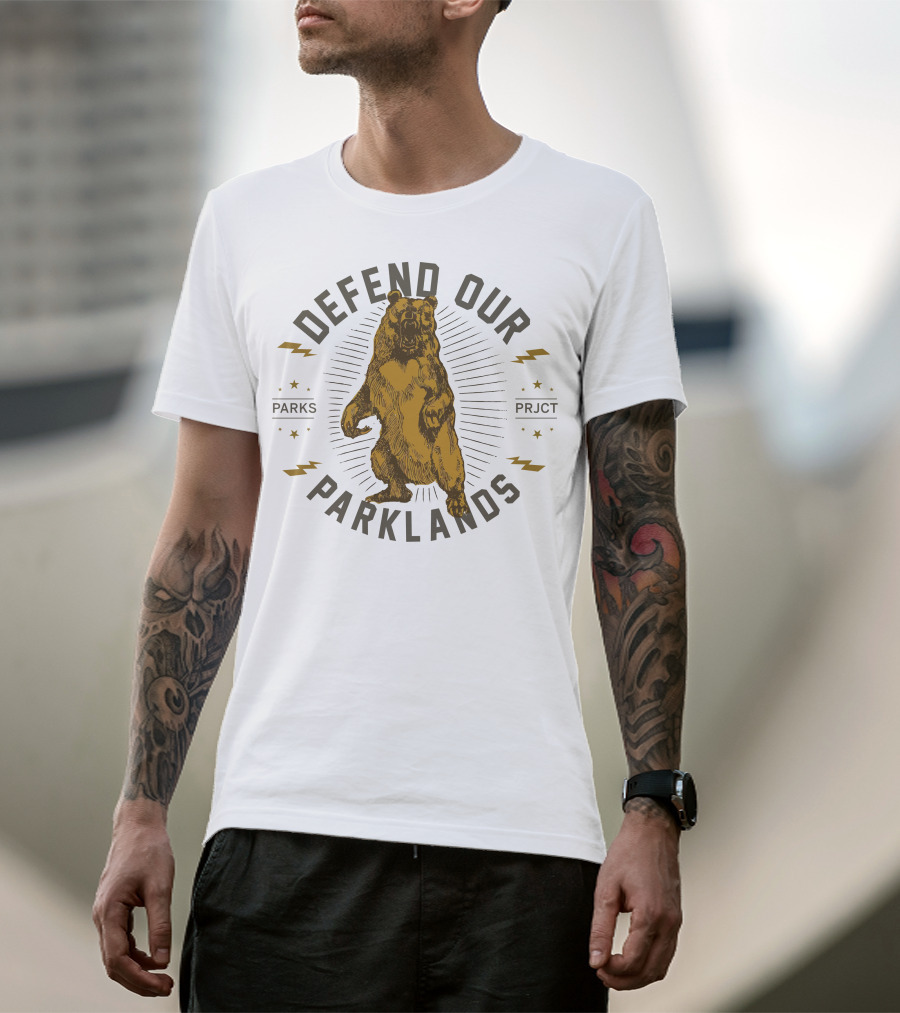 Defend Our Parklands Bear Parks Project T-Shirt