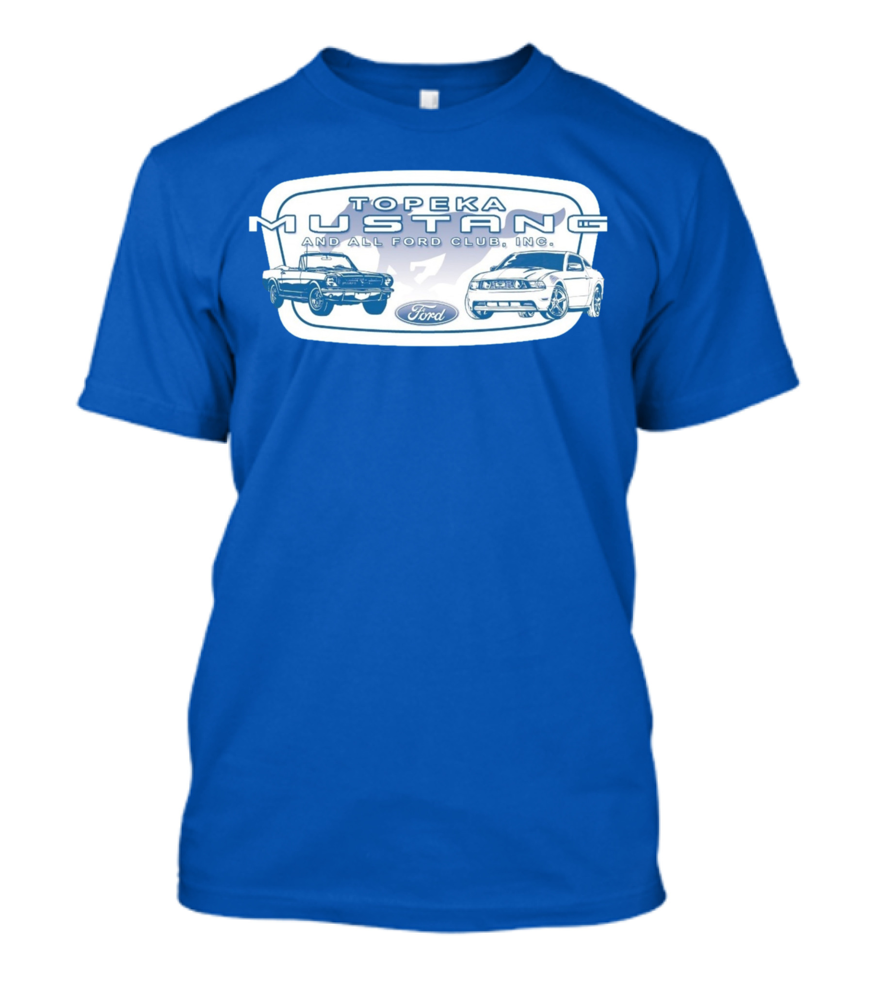 Topeka Mustang And All Ford Club Inc Ford T-Shirt