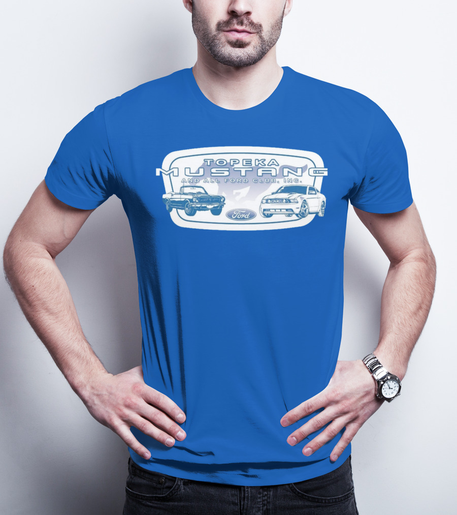 Topeka Mustang And All Ford Club Inc Ford T-Shirt