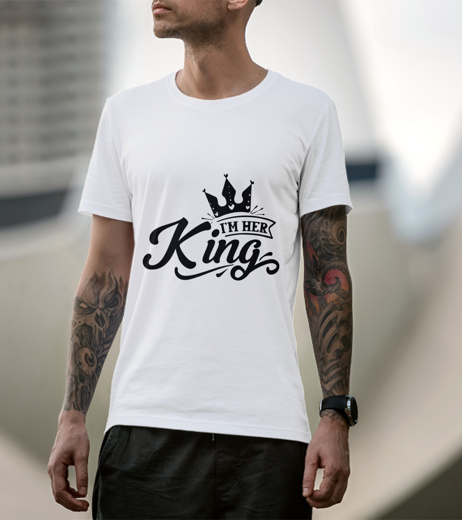 I'm Her King Crown T-Shirt