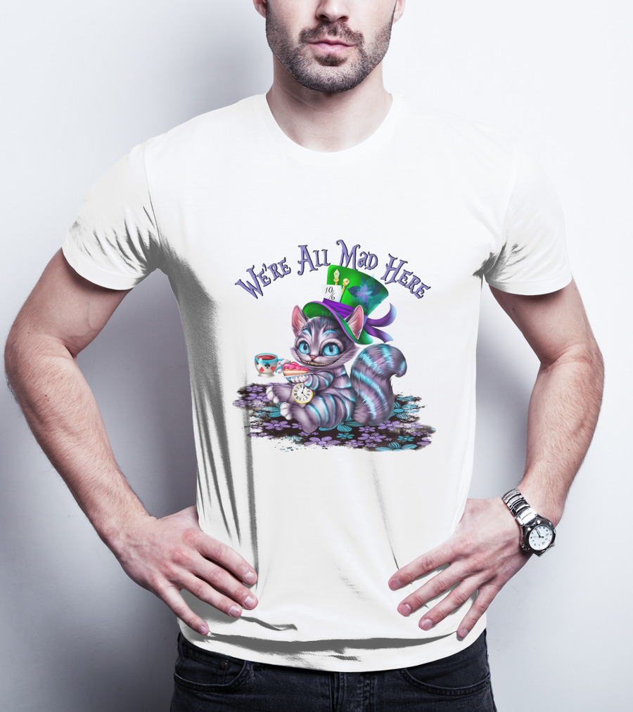 We're All Mad Here Cheshire Cat Tea Party With Hat And Clock T-Shirt