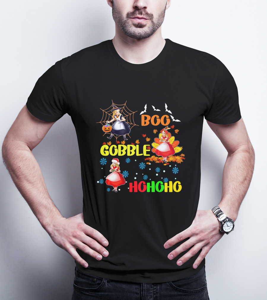 Alice Halloween Thanksgiving Christmas Boo Gobble Ho Ho Ho T-Shirt