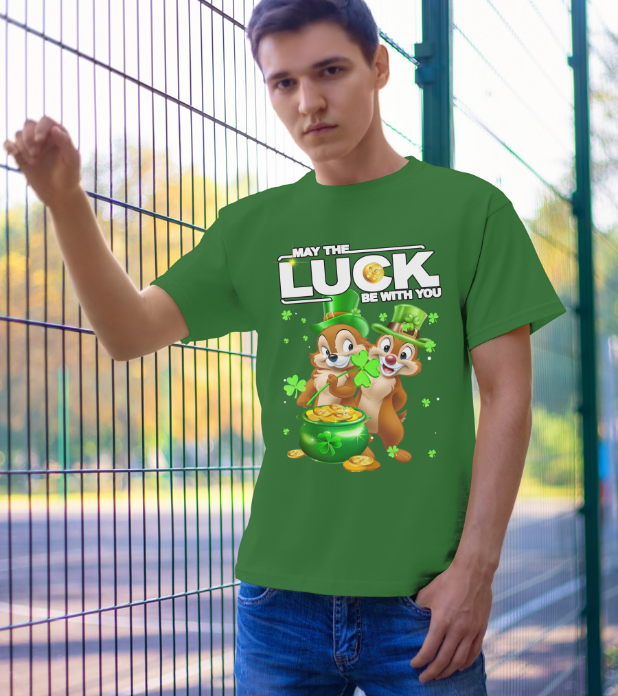 Chip And Dale May The Luck Be With You St Patrick's Day T-Shirt