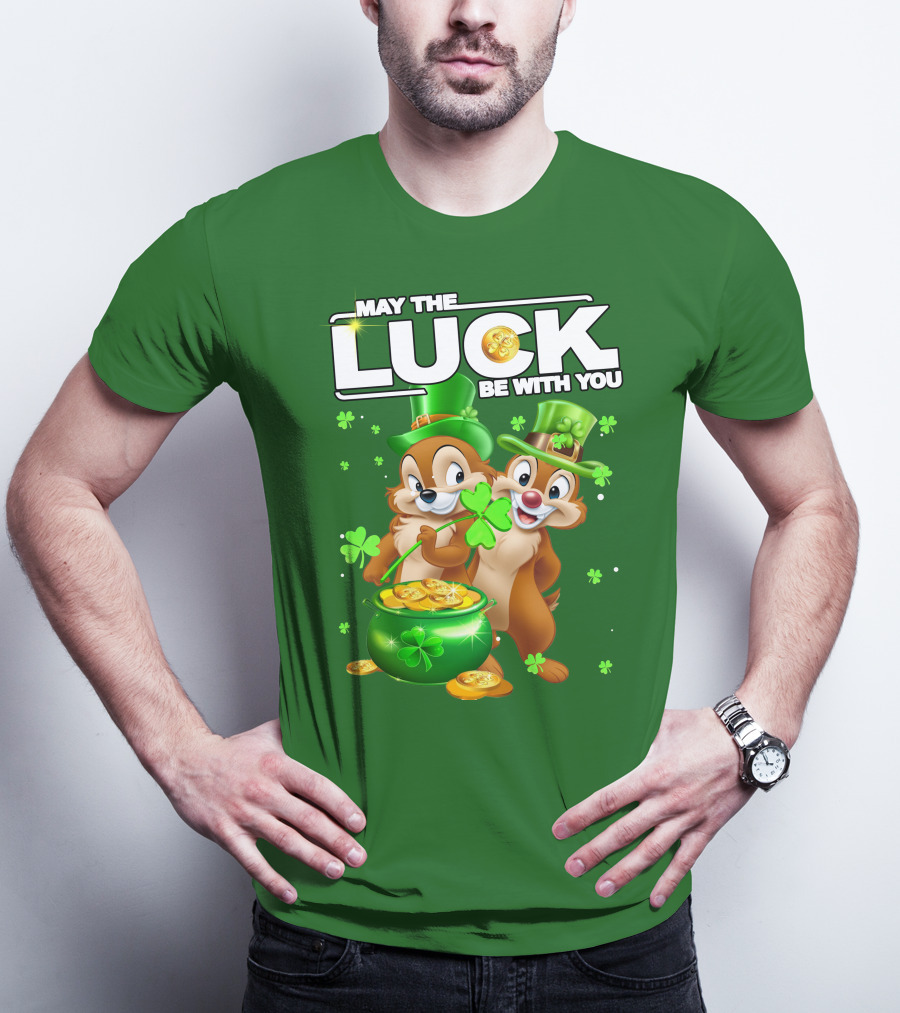 Chip And Dale May The Luck Be With You St Patrick's Day T-Shirt