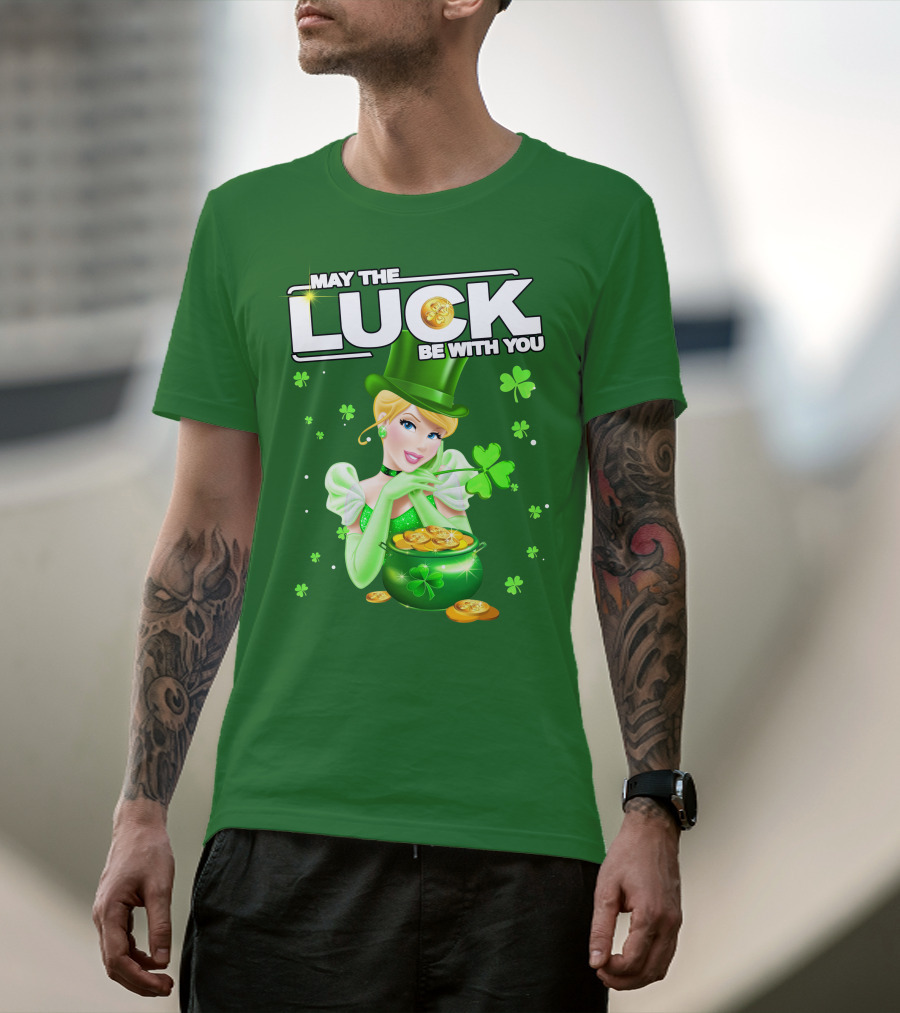 Cinderella May The Luck Be With You St. Patrick's Day T-Shirt