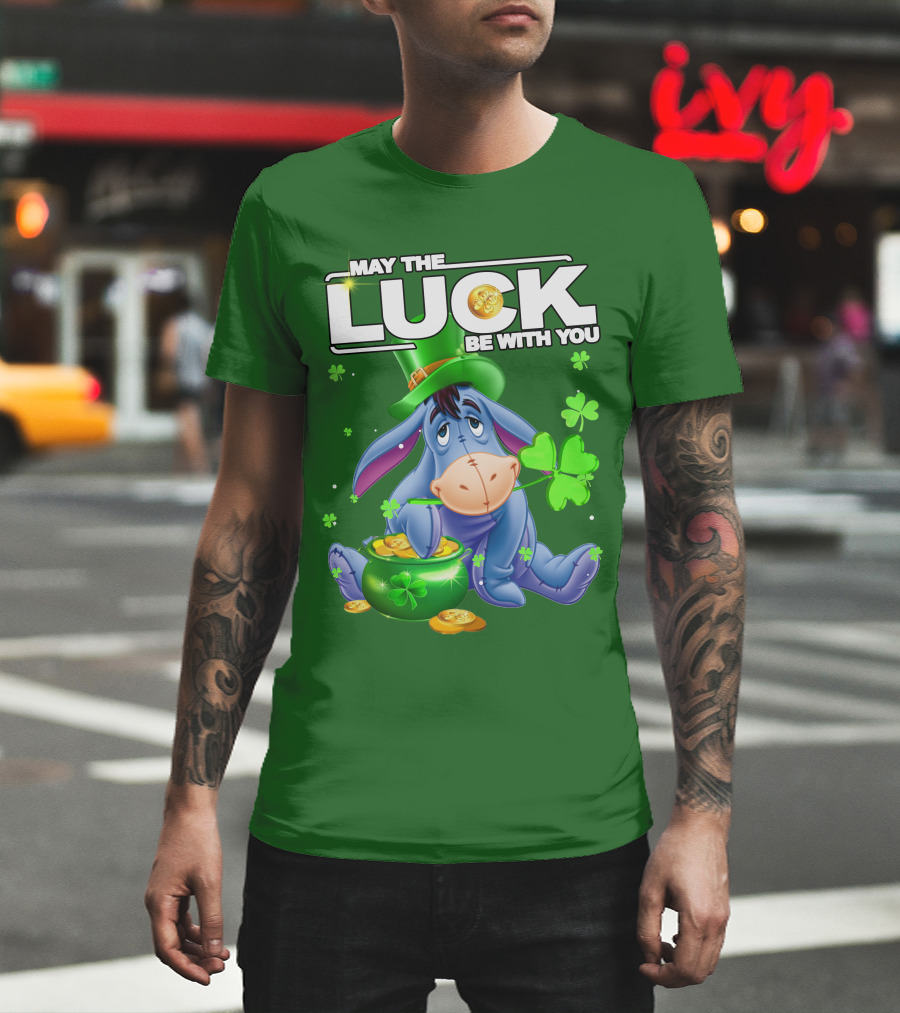 May The Luck Be With You Eeyore St Patrick's Day T-Shirt