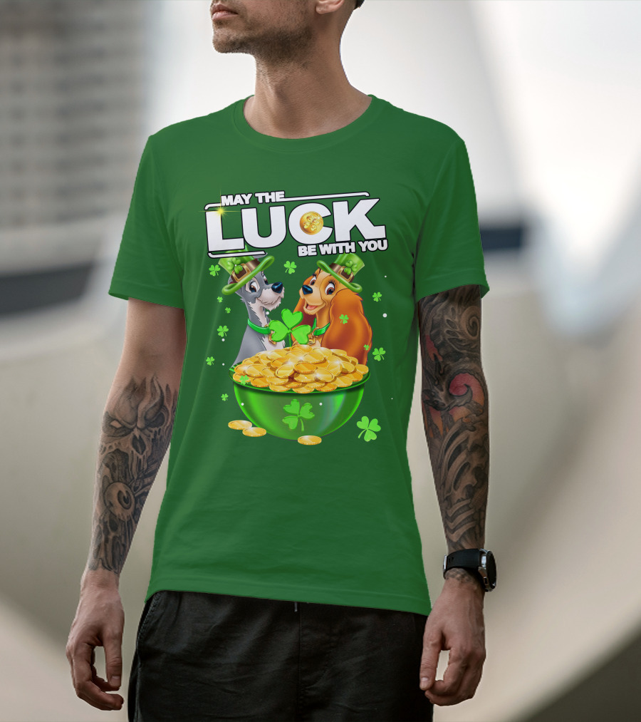 May The Luck Be With You Lady And The Tramp St Patrick's Day T-Shirt