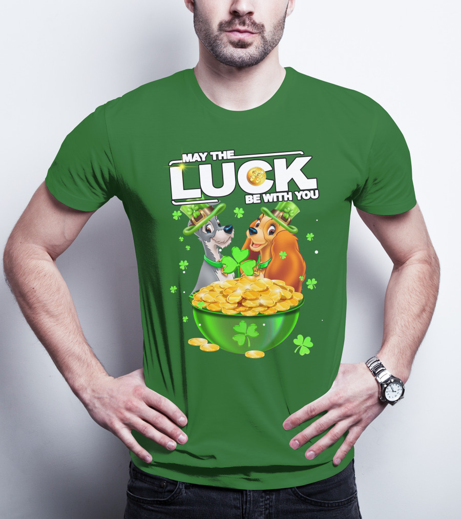 May The Luck Be With You Lady And The Tramp St Patrick's Day T-Shirt