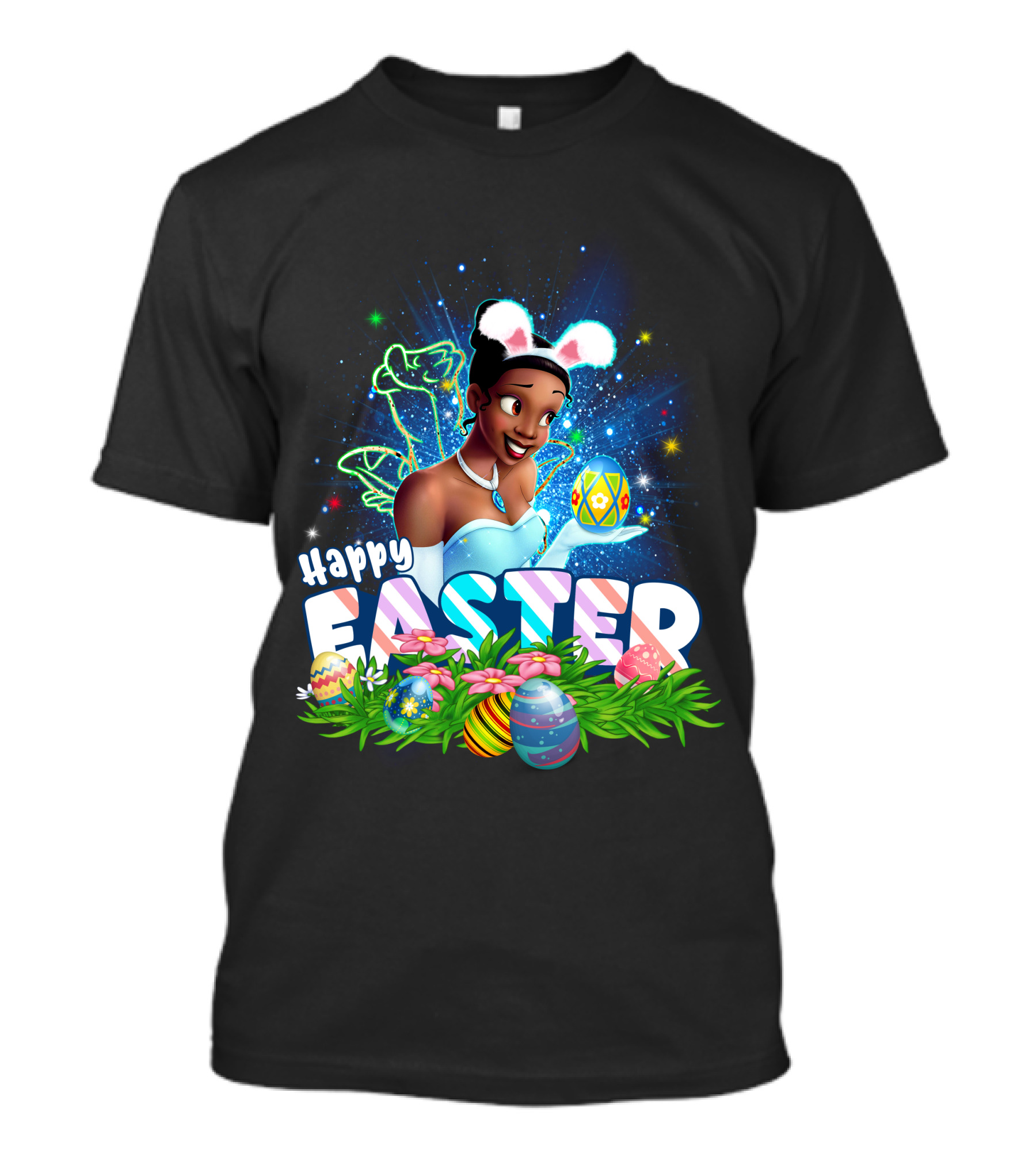 Tiana Happy Easter Bunny Ears Sparkling Eggs And Flowers T-Shirt