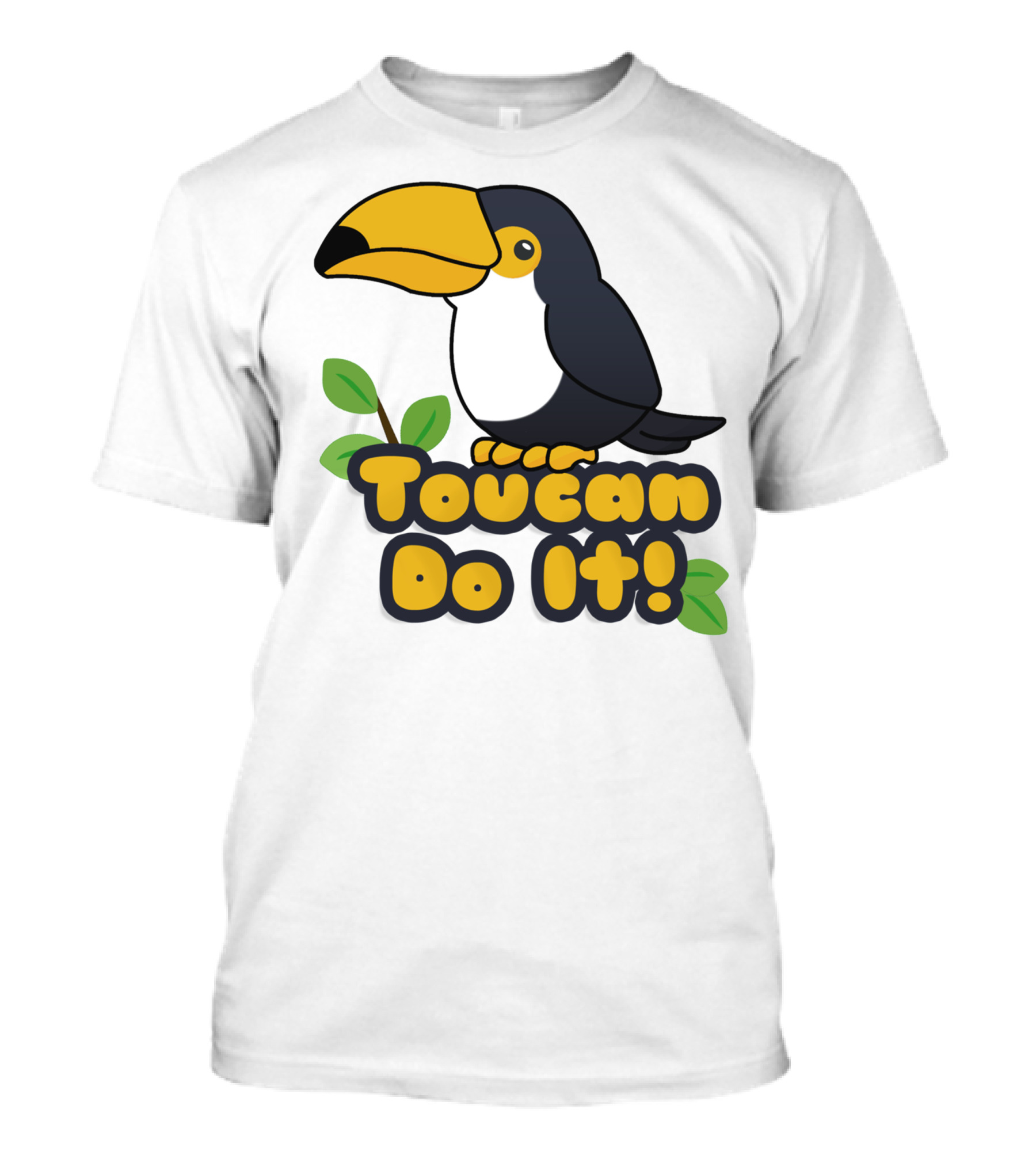 Toucan Do It Essential Positive Inspiration With Cartoon Bird And Leaves T-Shirt