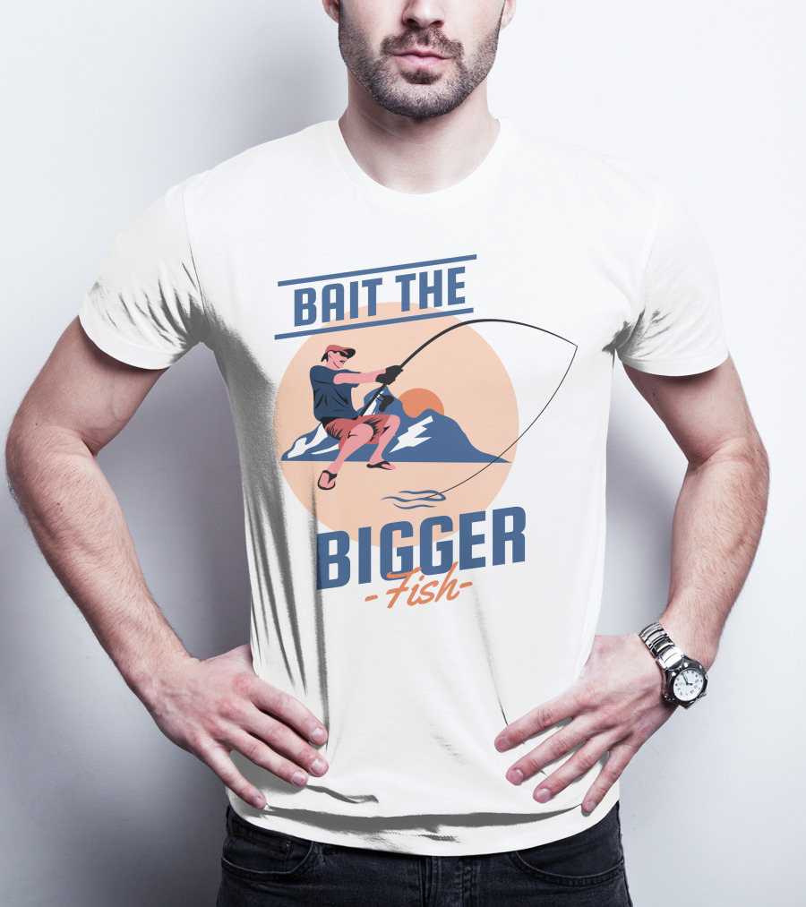 Bait The Bigger Fish Angler Adventure With Fishing Rod And Mountain Sunset T-Shirt