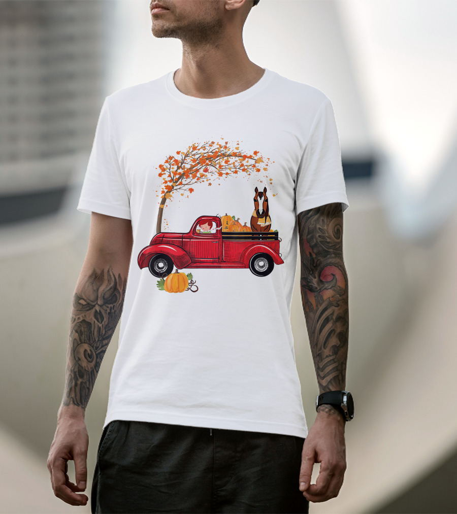 Autumn Fall Season Red Truck Horse Pumpkins Thanksgiving Day T-Shirt