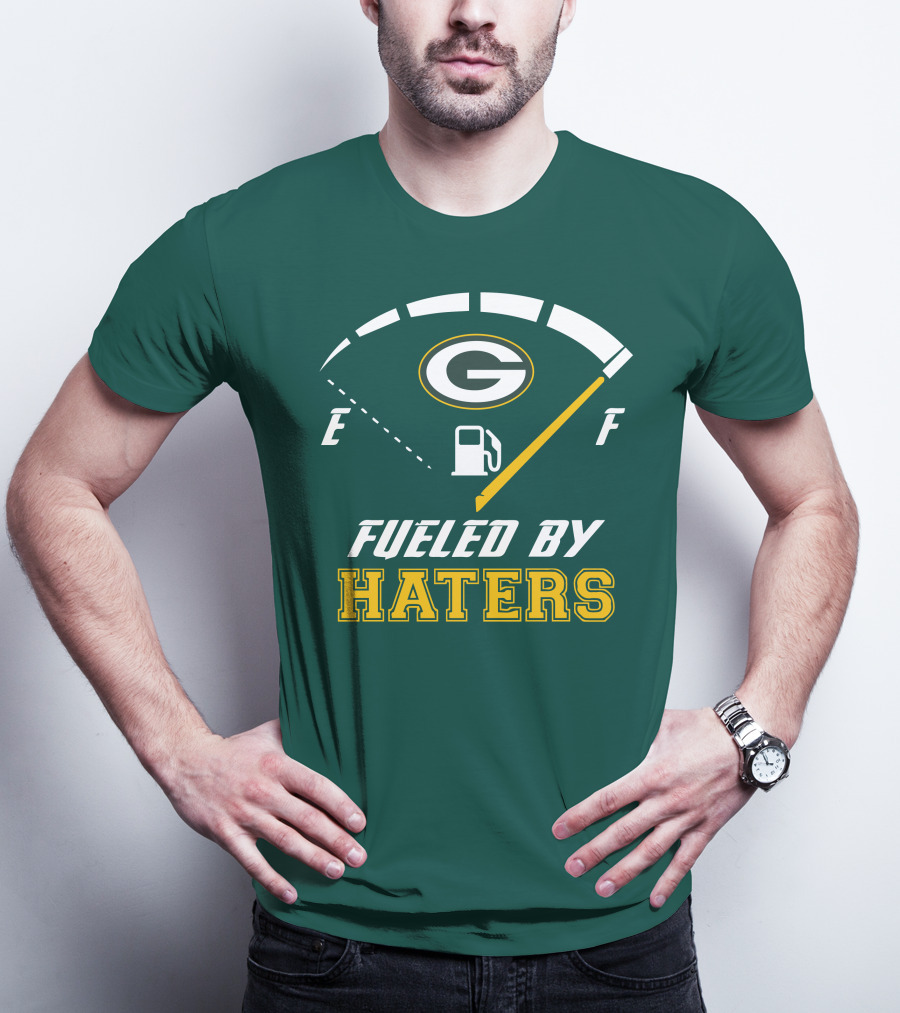 Green Bay Packers Fueled By Haters Fuel Gauge T-Shirt