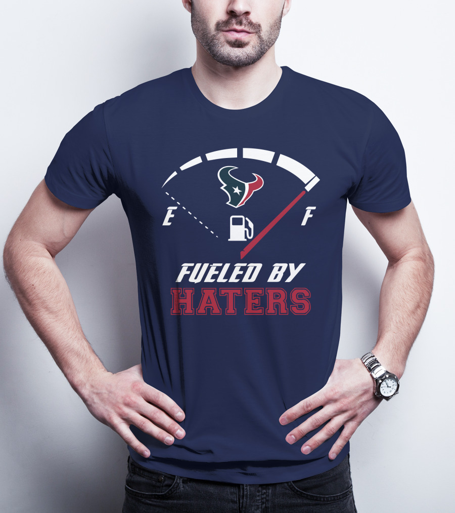 Houston Texans Fueled By Haters Fuel Gauge T-Shirt