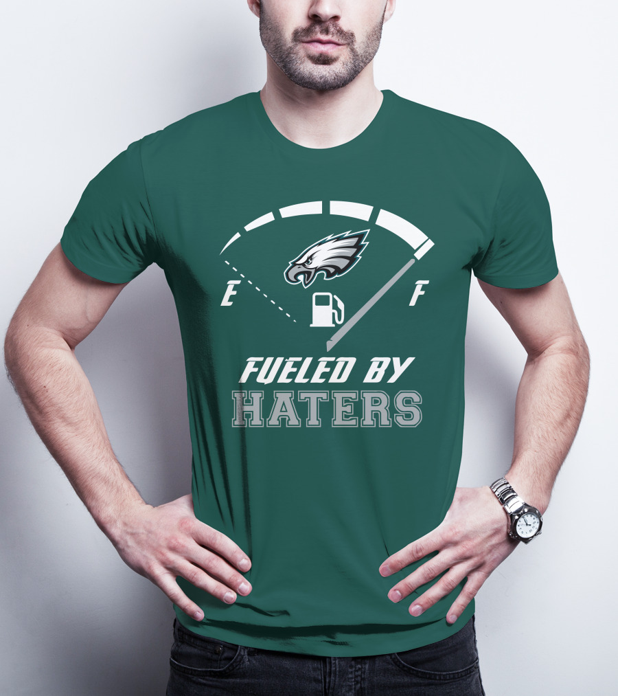 Philadelphia Eagles Fueled By Haters Fuel Gauge T-Shirt