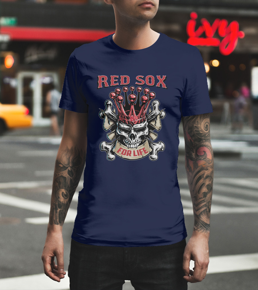 Red Sox Skull King For Life T-Shirt