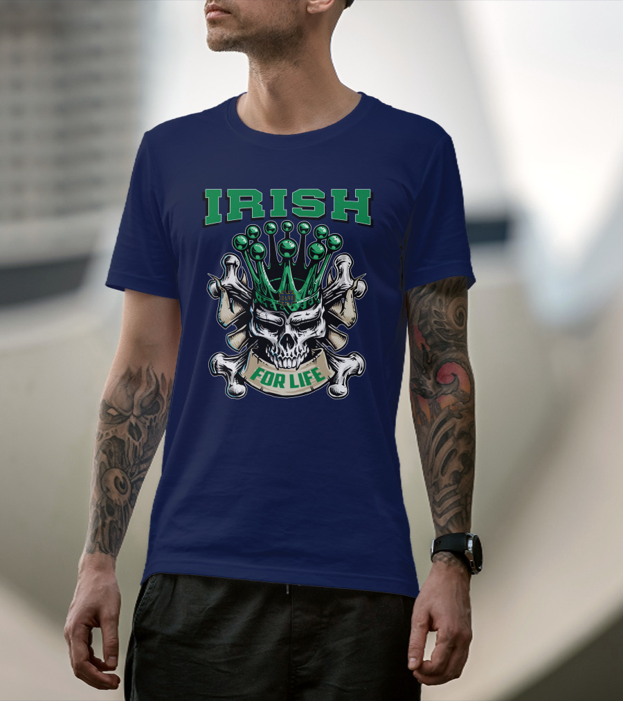Irish Skull King Notre Dame For Life T-Shirt