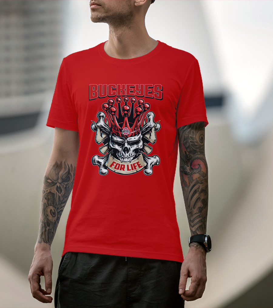 Buckeyes Skull King Ohio State For Life T-Shirt