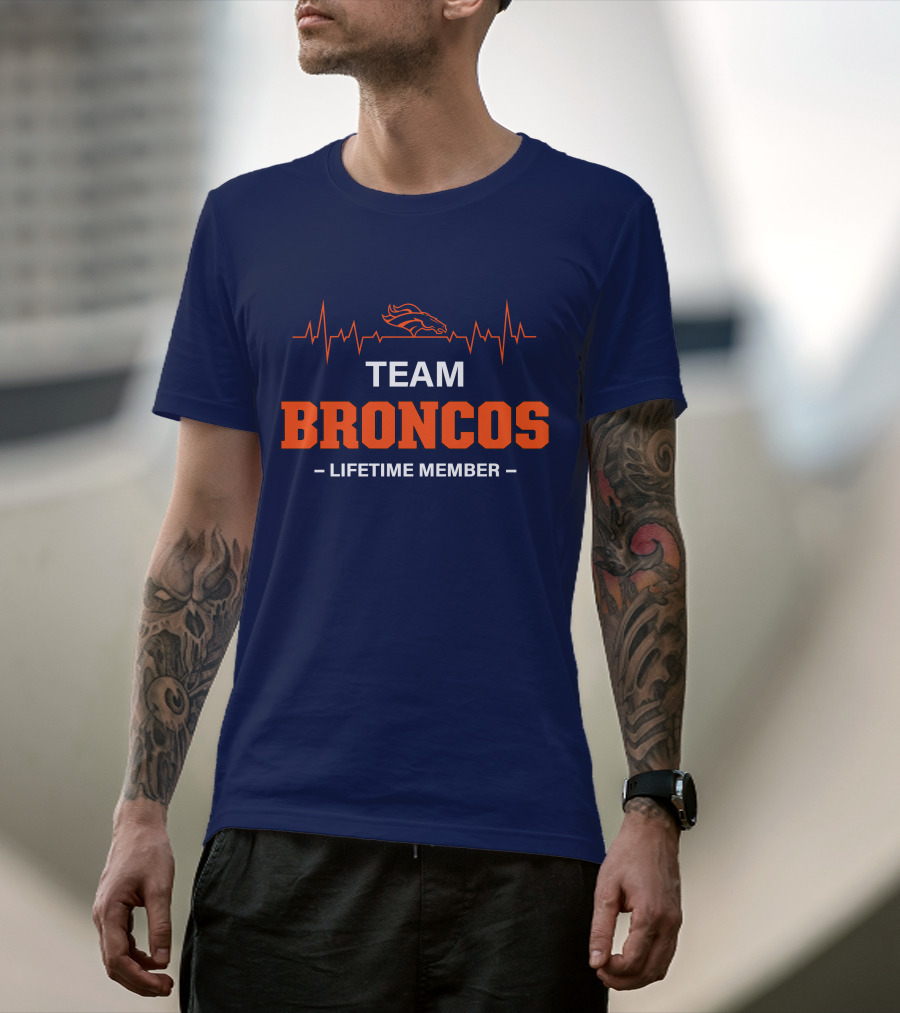 TEAM BRONCOS LIFETIME MEMBER T-Shirt