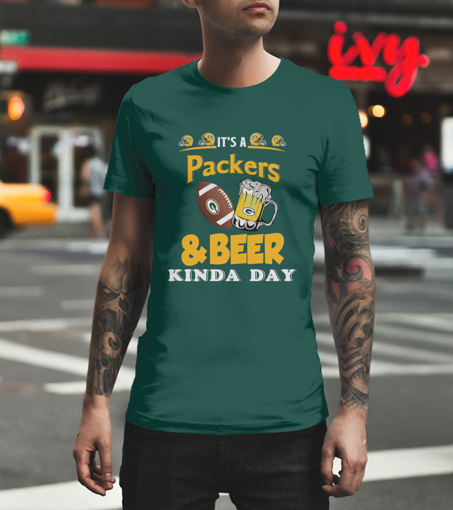 Green Bay Packers Football And Beer Kinda Day T-Shirt