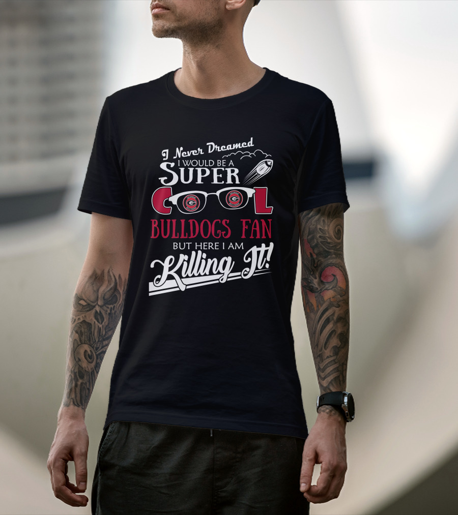 Super Cool Georgia Bulldogs Fan Killing It T-Shirt