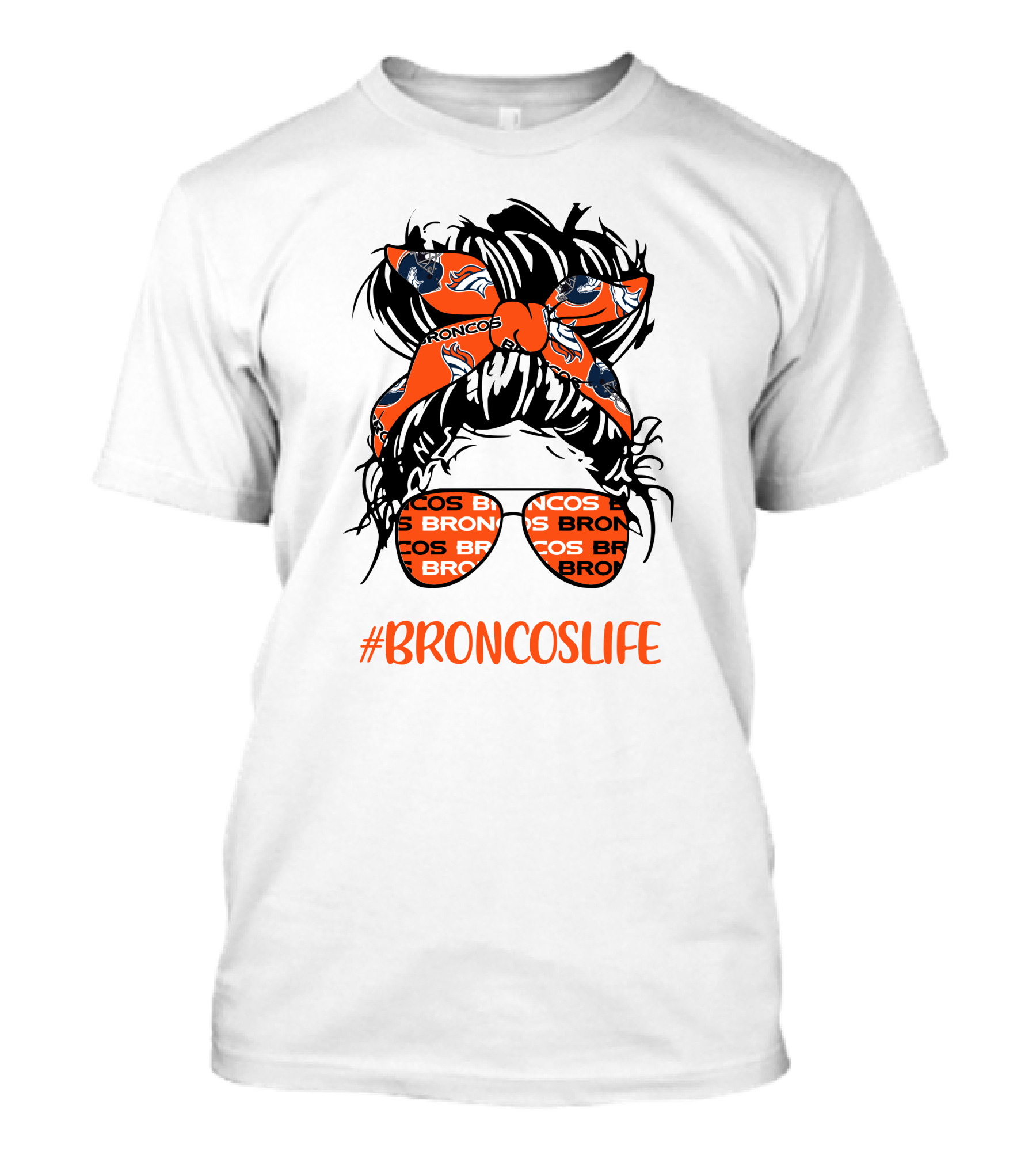 #Broncoslife Messy Bun Girl With Broncos Headband And Glasses T-Shirt