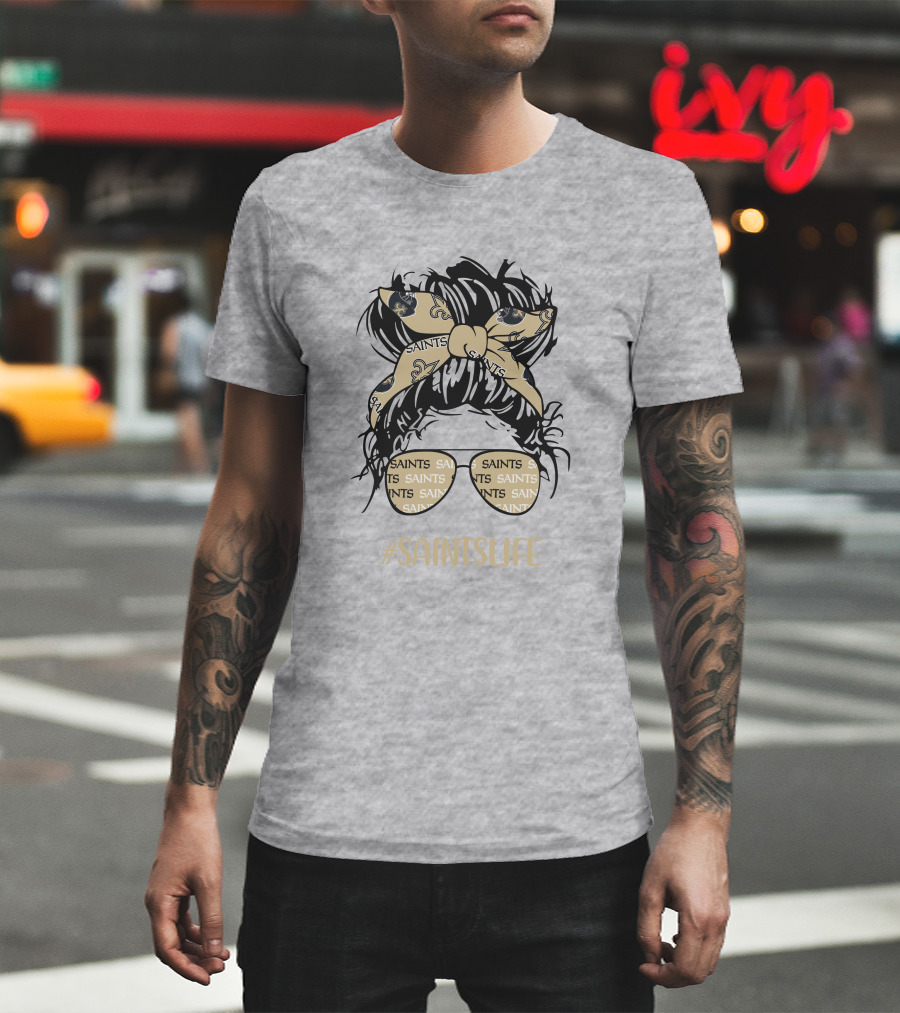 Messy Bun Girl With Saints Headband And Glasses #Saintslife T-Shirt