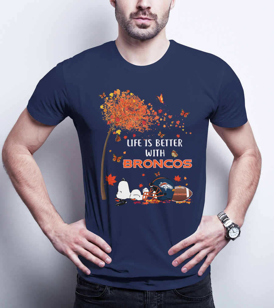 Life Is Better With Broncos Tree Butterflies Helmet Football T-Shirt