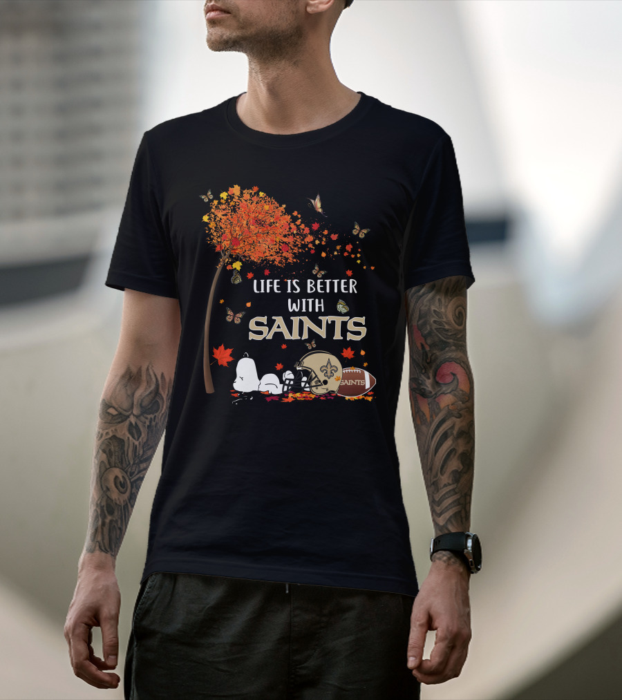 Life Is Better With Saints Autumn Leaves Football And Helmet T-Shirt