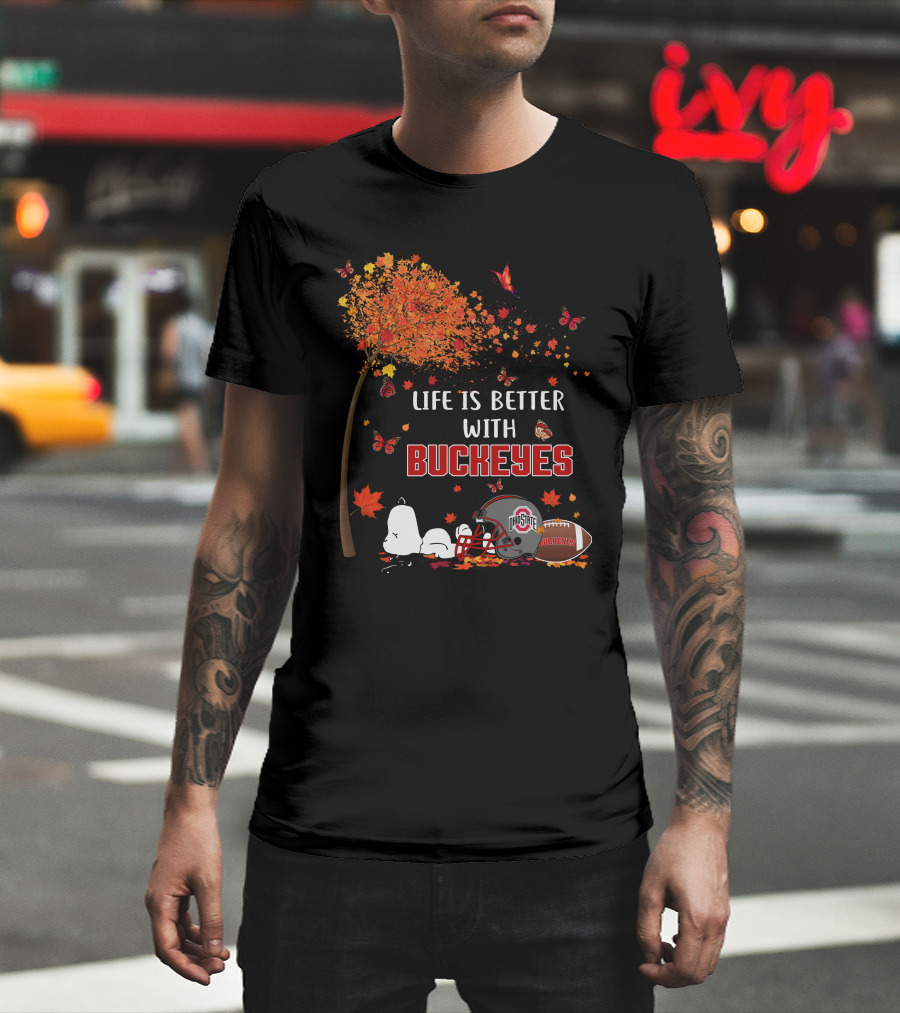 Life Is Better With Buckeyes Ohio State Football Autumn Leaves Butterflies T-Shirt