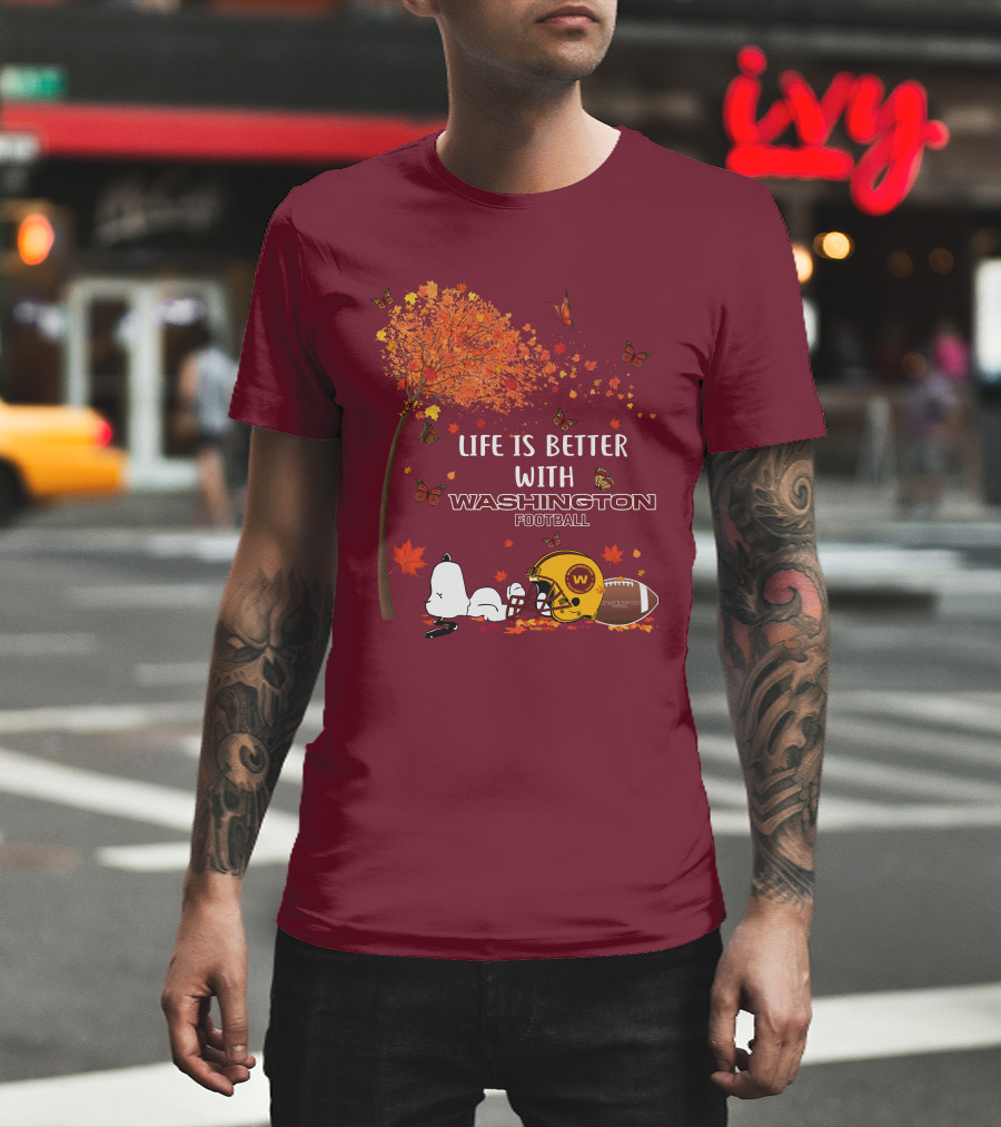 Life Is Better With My Washington Football Team Autumn Snoopy T-Shirt
