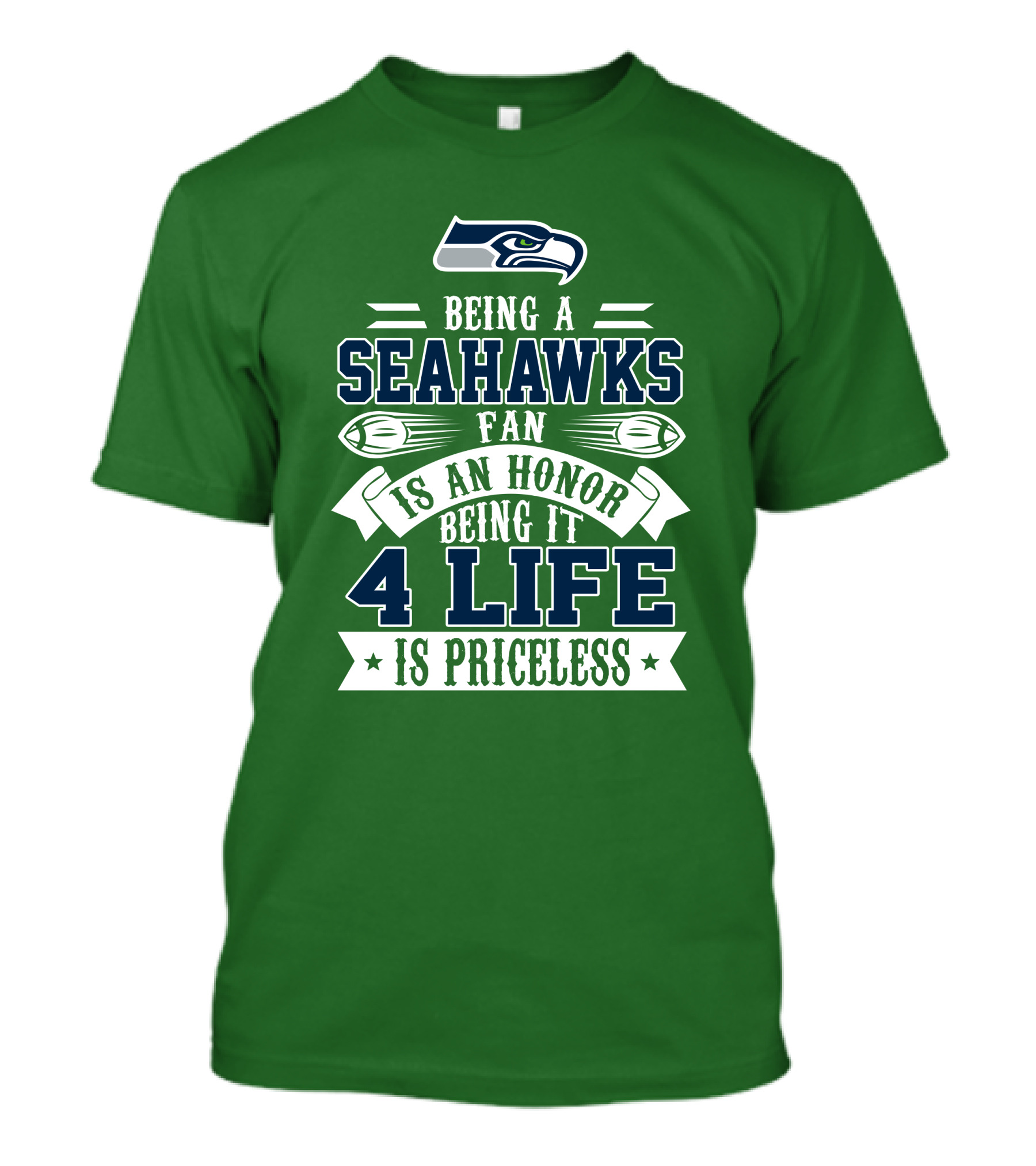 Being A Seattle Seahawks Fan Is An Honor 4 Life Is Priceless T-Shirt