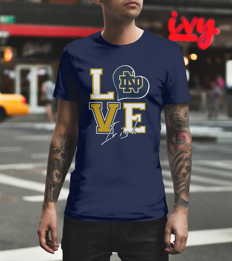 LOVE Notre Dame Irish ND T-Shirt