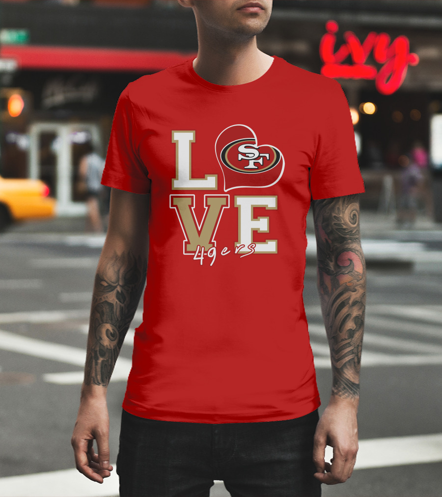 Love San Francisco 49ers Heart Sf 49ers T-Shirt