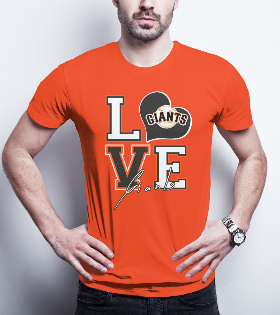 Love Giants San Francisco Baseball Enthusiast Typography T-Shirt